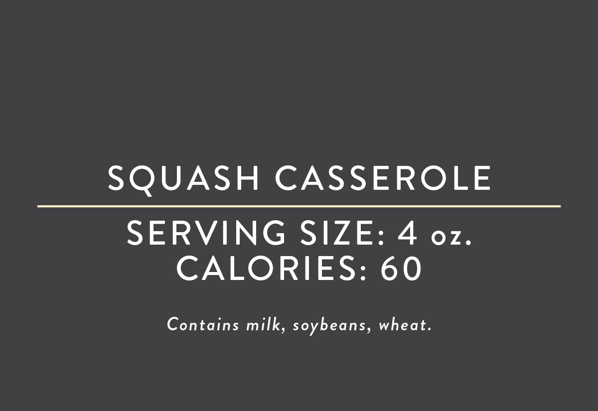 Squash Casserole (9/24/25 REV NUT) – Golden Corral FDA Buffet Labels